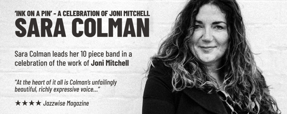 ‘Ink On A Pin’ - A Celebration of Joni Mitchell - Sara Colman Band ...
